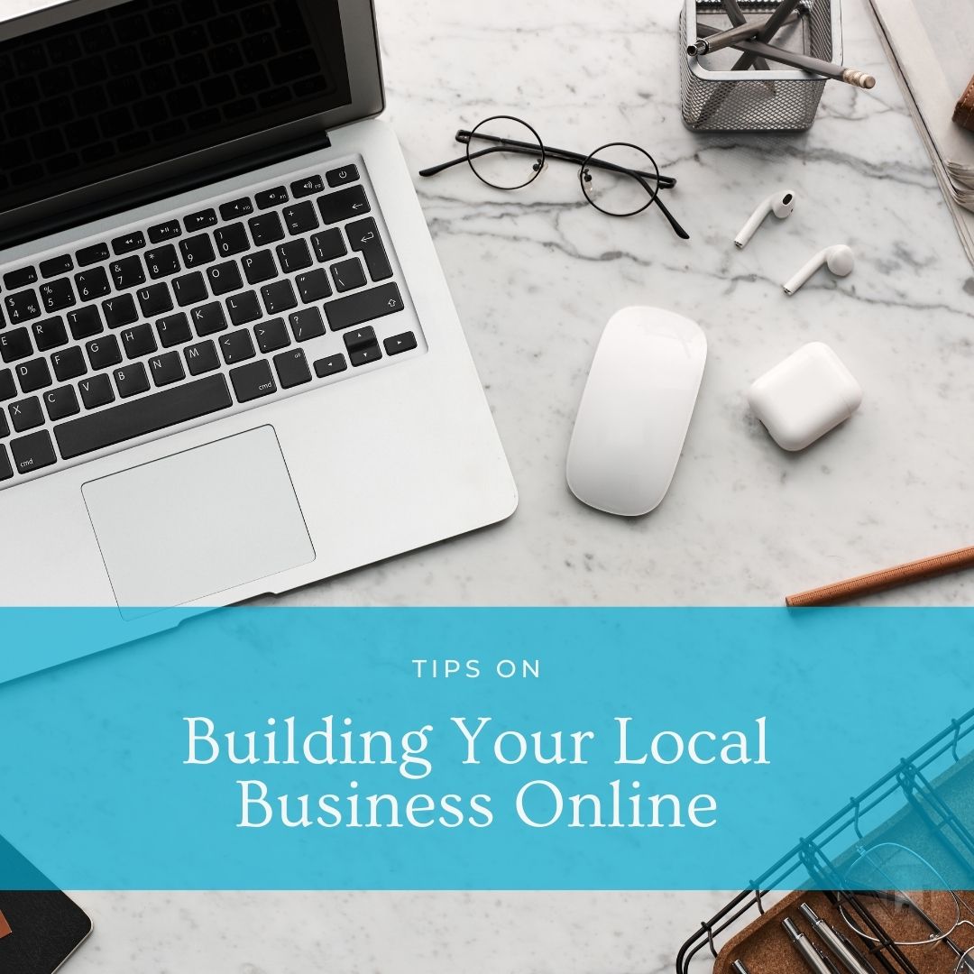 Building Your Local Business Online - AE Creative Works